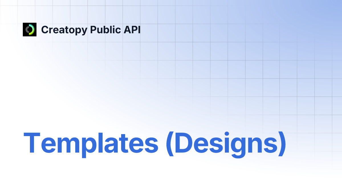 Templates (Designs) | Creatopy Public API