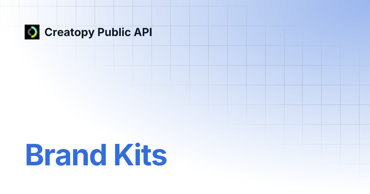 Brand Kits | Creatopy Public API